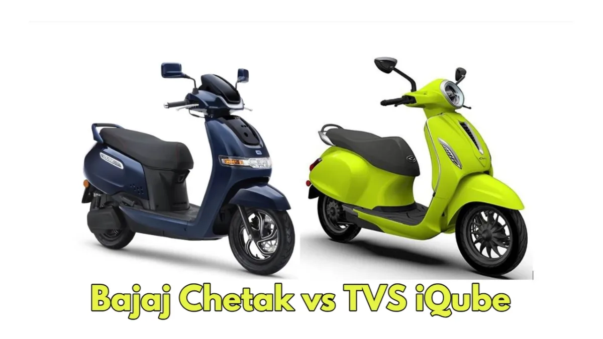Bajaj Chetak vs TVS iQube: The Ultimate Electric Scooter Comparison ...