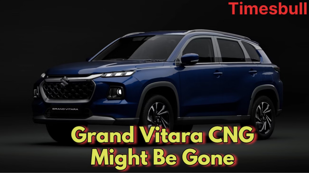Maruti Grand Vitara CNG Discontinued? Shocking Move from Maruti Suzuki - Times Bull