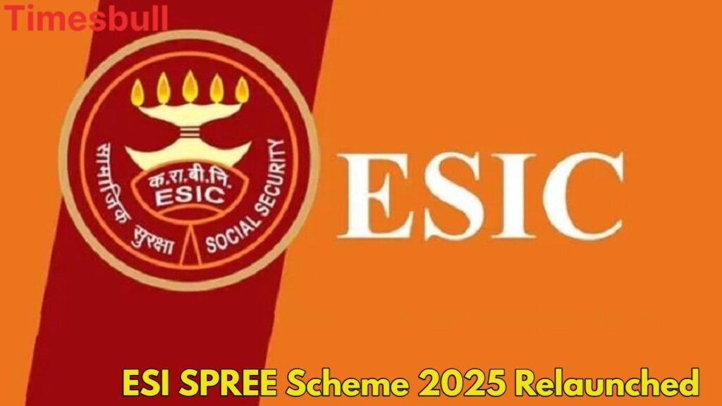 SPREE Scheme 2025: Golden Chance for Employers & Workers to Join ESI ...