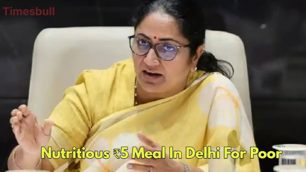 Atal Canteen Scheme: Delhi to Serve Fresh, Hygienic Meals for Just ₹5 — Launching on Vajpayee’s ...