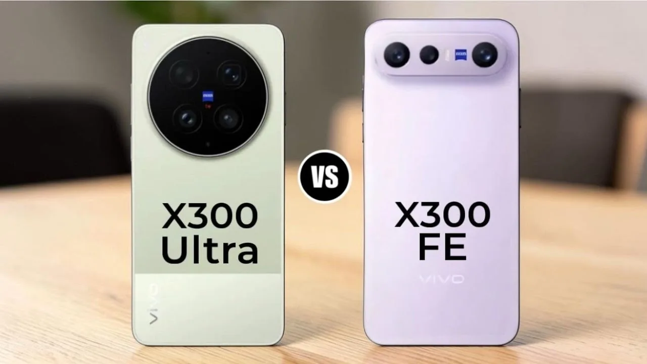 Vivo X300 Ultra vs Vivo X300 FE – Which Premium Phone Is Better in 2026 ...
